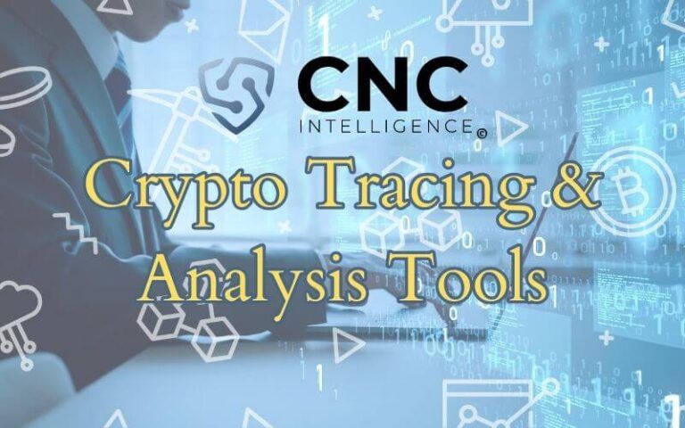 Blockchain Tools for Crypto Tracing - CNC Intelligence