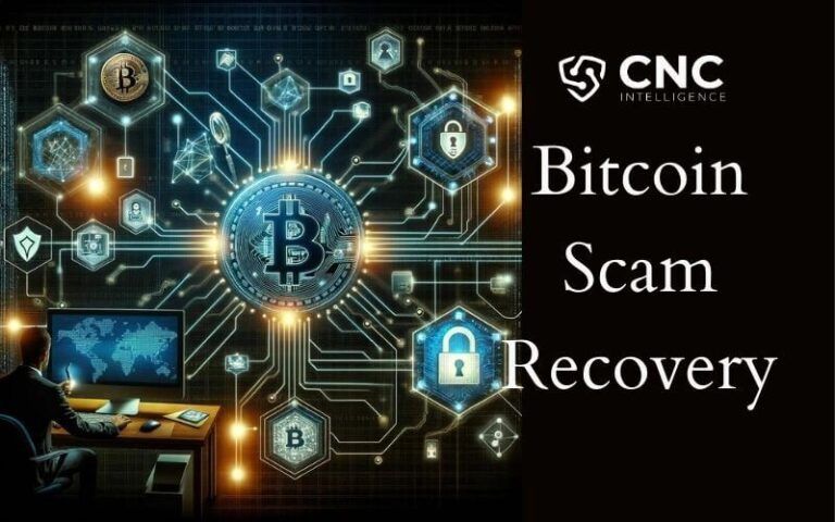 Bitcoin Scam Recovery: Complete Guide - CNC Intelligence